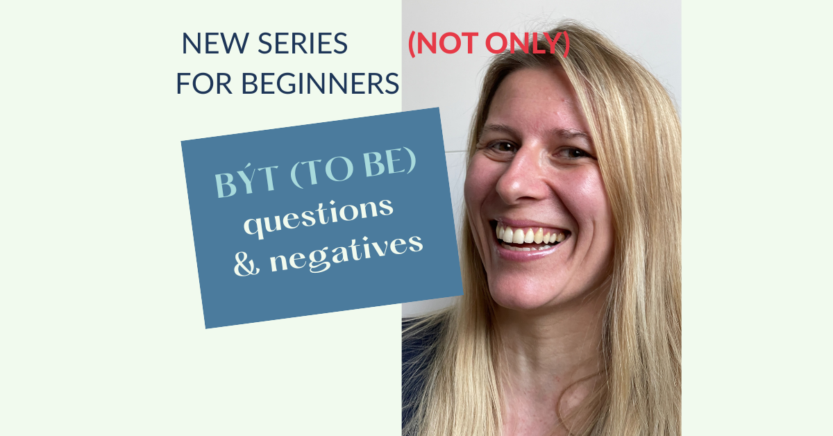 Sloveso BÝT – Verb TO BE (questions & negatives) | Czech me