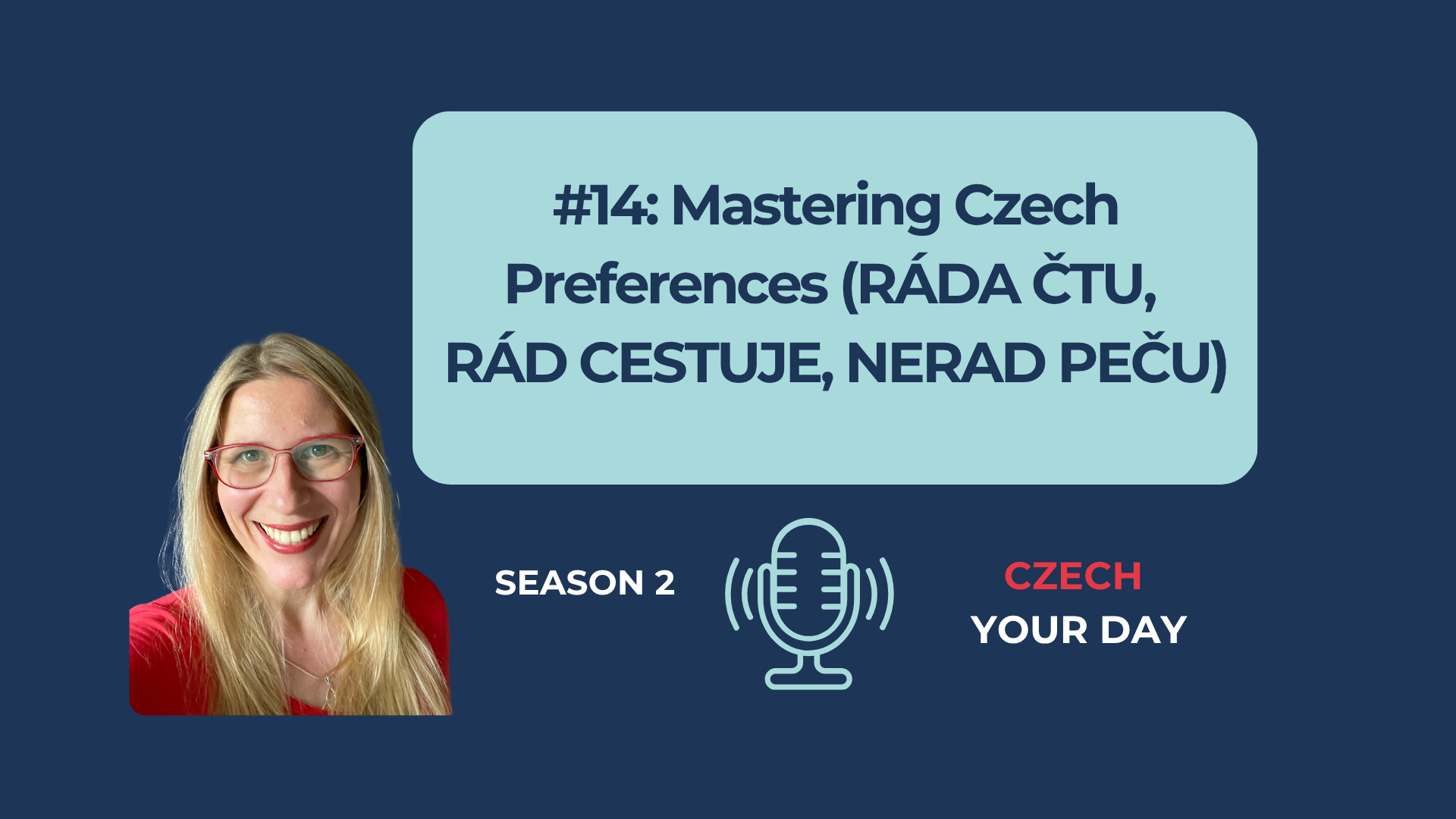 Mastering Czech Preferences (RÁDA ČTU, RÁD CESTUJE, NERAD PEČU) (S02 ...