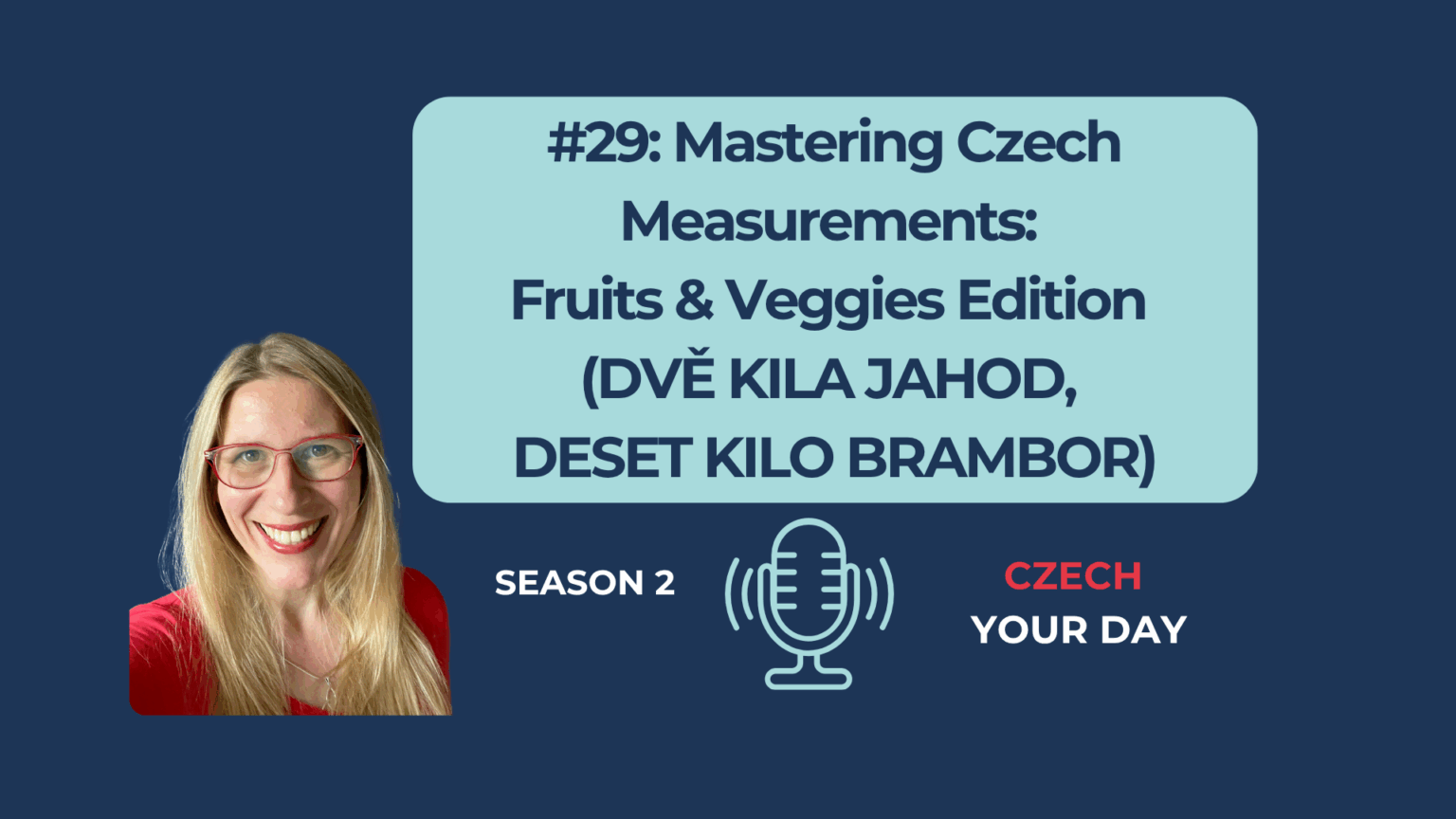 Mastering Czech Measurements: Fruits & Veggies Edition(S02/E29 – daily ...
